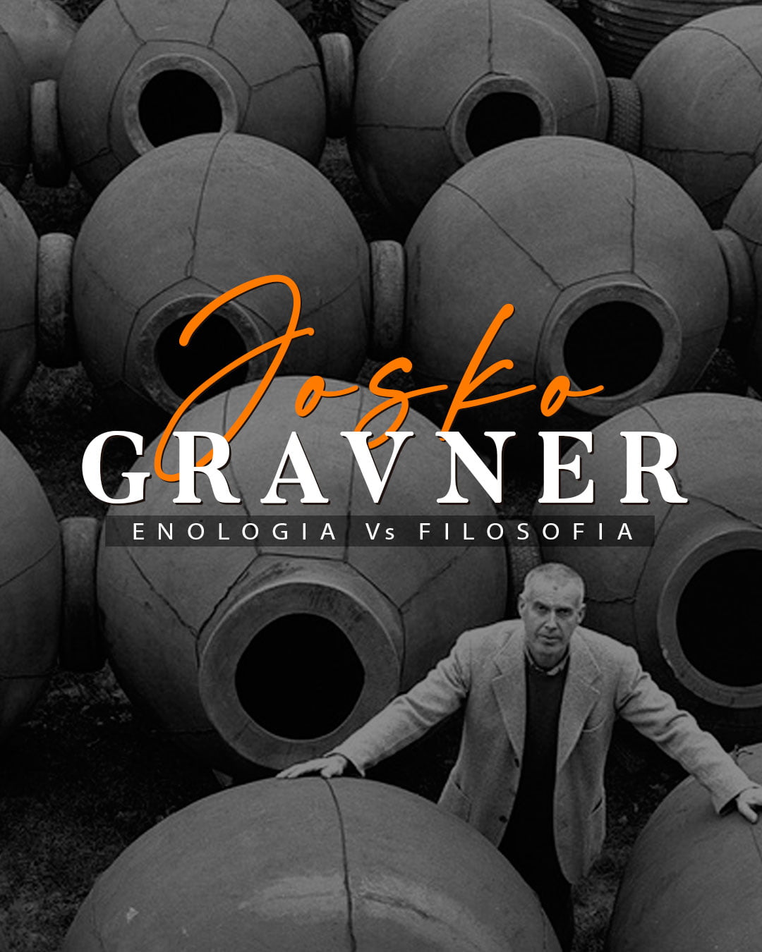 Josko Gravner e a filosofia dos vinhos de maceração - Aspectos do Vinho